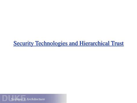Ppt Security Technologies And Hierarchical Trust Powerpoint