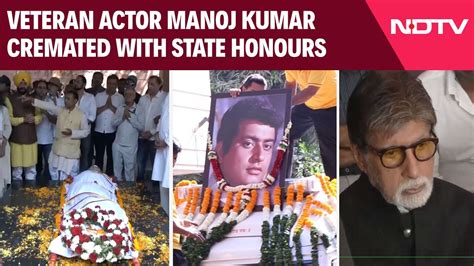 Manoj Kumar Death Manoj Kumars Life And Achievements Manoj Kumar