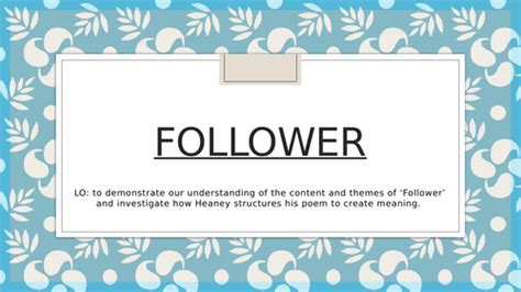 Follower Seamus Heaney Teaching Resources