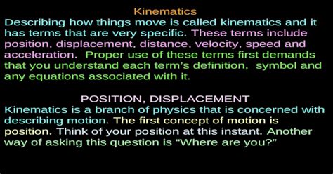 Ppt Kinematics Describing How Things Move Is Called Kinematics And It Has Terms That Are Very