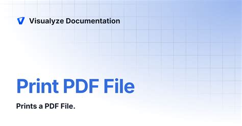 Print Pdf File Visualyze Documentation