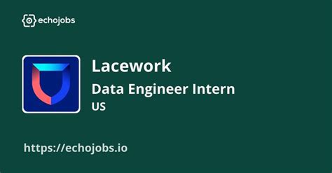 Lacework Is Hiring Data Engineer Intern Us Sql Aws Azure Gcp Python