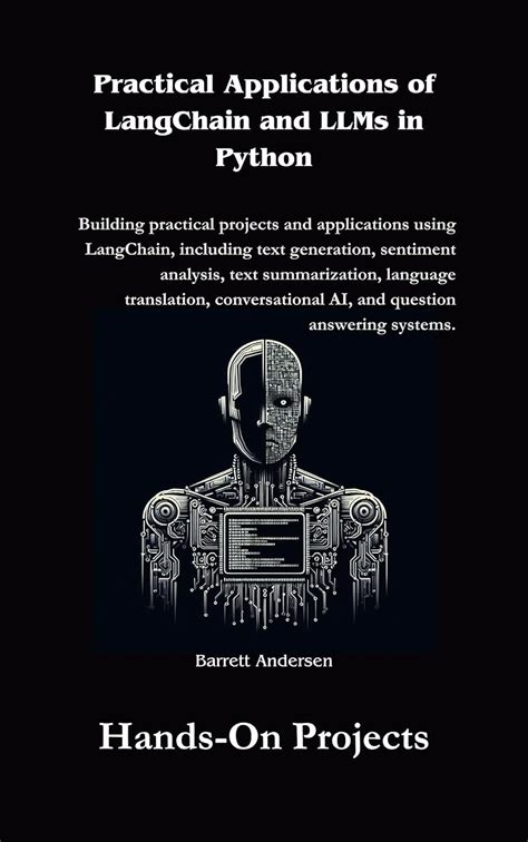 Practical Applications Of Langchain And Llms In Python