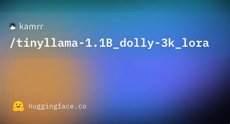 Kareemamrr Tinyllama 1 1B Dolly 3k Lora Hugging Face