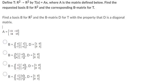Solved Define T R2 → R2 By Tx Ax Where A Is The Matrix