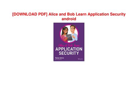 Ppt Download Pdf Alice And Bob Learn Application Security Android