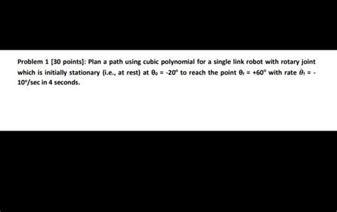 Solved Problem 1 30 Points Plan A Path Using Cubic