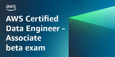 Registration Open For AWS Certified Data Engineer Associate Beta Exam AWS Training And