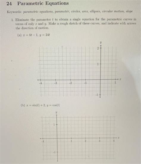 Solved Parametric Equations Keywords Parametric Chegg Com