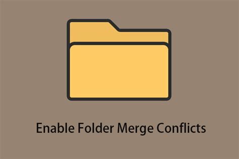 How To Enable Disable Folder Merge Conflicts In Windows 10 11 Artofit