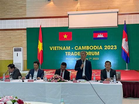 វេទិកាពាណិជ្ជកម្ម កម្ពុជា វៀតណាម ឆ្នាំ២០២៣ សារព័ត៌មាន នគរវត្ត