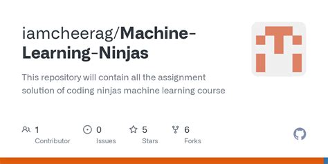 Github Iamcheeragmachine Learning Ninjas This Repository Will Contain All The Assignment