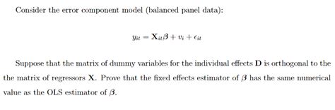 Solved Consider The Error Component Model Balanced Panel