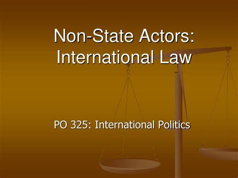 Ppt Non State Actors International Law Powerpoint Presentation Free Download Id 472958