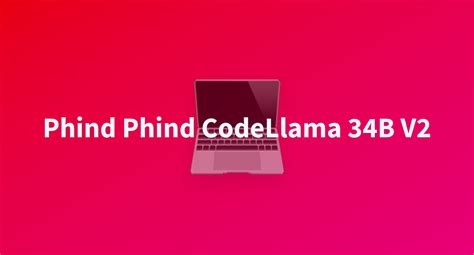 ultramarkobr phind phind codellama 34b v2 at main