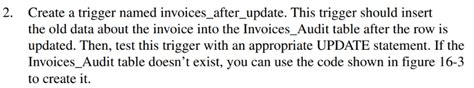 solved create a trigger named invoices after update this