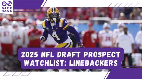 2025 Nfl Draft Prospect Watchlist Linebackers