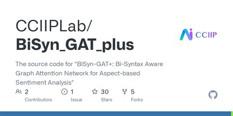 Github Cciiplabbisyngatplus The Source Code For Bisyn Gat Bi Syntax Aware Graph