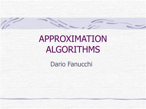 Ppt Approximation Algorithms Powerpoint Presentation Free Download Id1197936