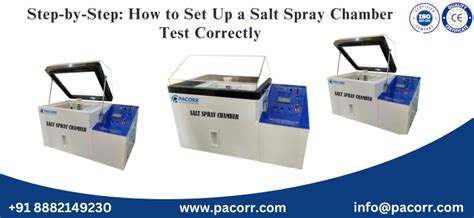 Step By Step How To Set Up A Salt Spray Chamber Test Correctly Pacorr