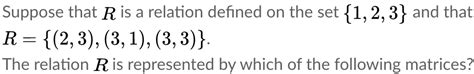 Solved Suppose That R Is A Relation Defined On The Set Chegg Com