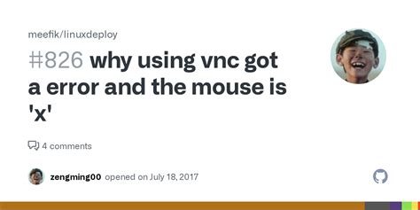 Why Using Vnc Got A Error And The Mouse Is X · Issue 826 · Meefiklinuxdeploy · Github