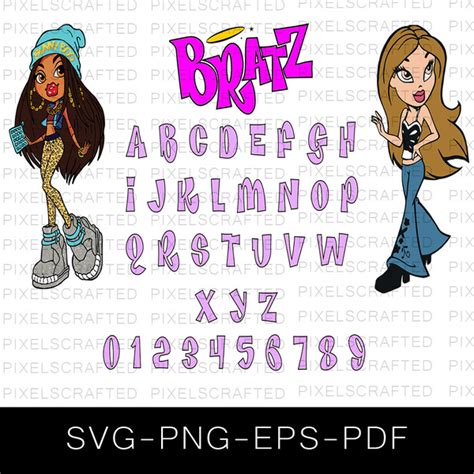 Bratz Font Svg Bundle Bratz Letters Cutfile Fashion Dolls Inspire Uplift