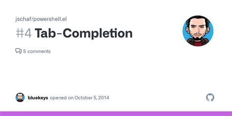 Tab Completion Issue Jschaf Powershell El GitHub