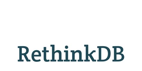 Rethinkdb Open Source Real Time Database Dev Community