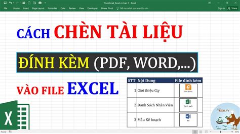Cách link file trong excel Cách chèn file đính kèm vào trong excel các file PDF Word Excel