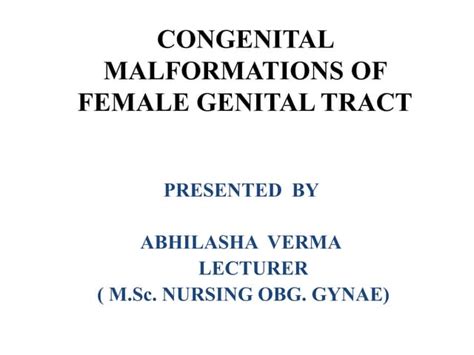 Congenital Malformations Of Female Genital Tract Ppt Pptx