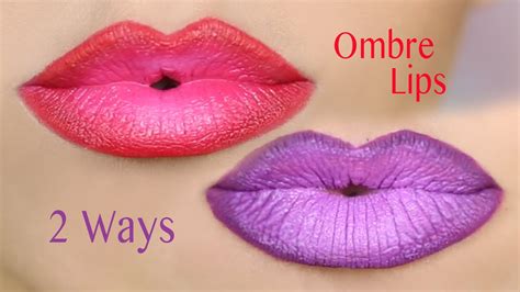 How To Ombre Lips Tutorial 2 Ways Ombre Lip Youtube