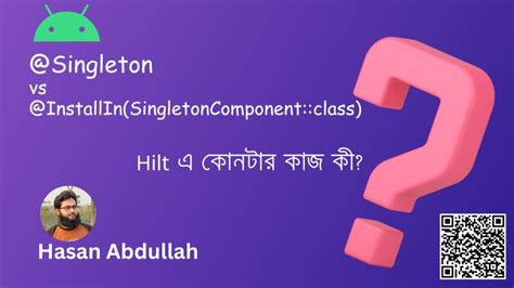 Abdullah Al Hasan On Linkedin Android Hilt Kotlin Dependencyinjection