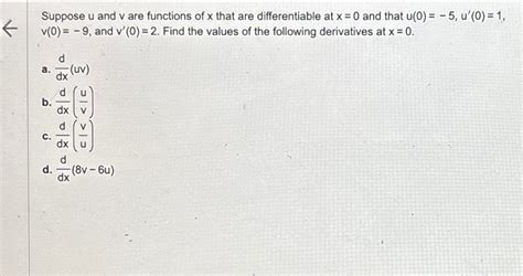 Solved Suppose U And V Are Functions Of X That Are Chegg Com