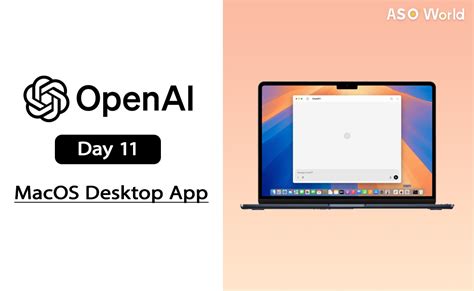 Openai Chatgpt 데스크톱 앱을 위한 흥미로운 새로운 기능 공개 Aso World