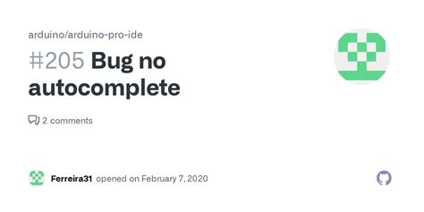 Bug No Autocomplete · Issue 205 · Arduinoarduino Pro Ide · Github