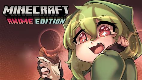 Minecraft Anime Creeper Makes Friends 💚 [english] Youtube