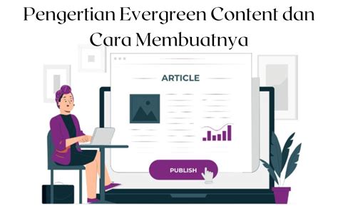 Pengertian Evergreen Content Dan Cara Membuatnya Hosteko Blog