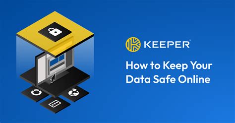 Steps To Keep Your Personal Information Safe Online