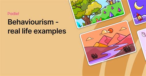 Behaviourism Real Life Examples