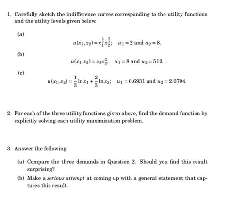 solved 1 carefully sketch the indifference curves