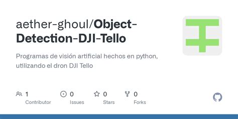 GitHub aether ghoul Object Detection DJI Tello Programas de visión artificial hechos en