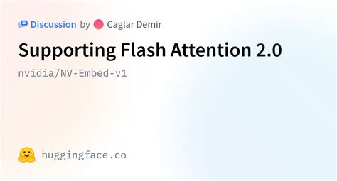 Nvidia NV Embed V Supporting Flash Attention
