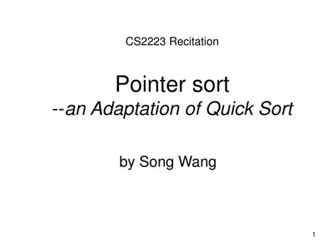 Ppt Cs2223 Recitation Pointer Sort An Adaptation Of Quick Sort