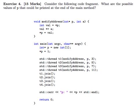 Solved Exercise Marks Consider The Following Code Chegg