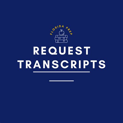Transcript Request Florida Preparatory Academy