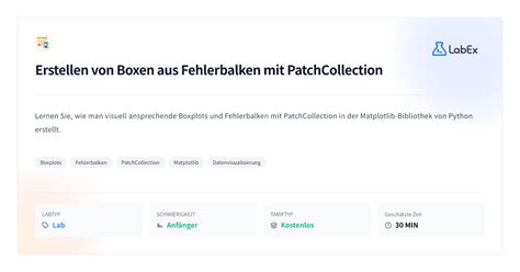 Erstellen Von Boxen Aus Fehlerbalken Mit Patchcollection Labex