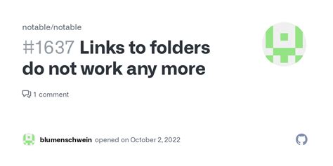Links To Folders Do Not Work Any More · Issue 1637 · Notablenotable · Github