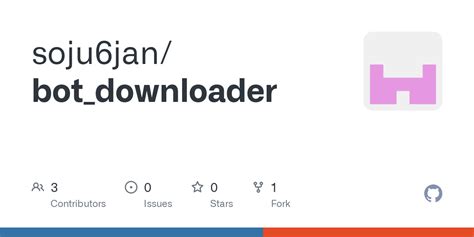 Github Soju6janbotdownloader