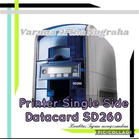 Jual Printer Id Card Datacard Sd260 Datacard Sd260 Sd260 Datacard Printer Id Card